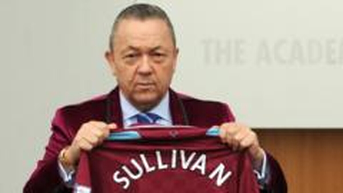 Football regulator 'in contact' with West Ham over Sullivan | SoccerSeer